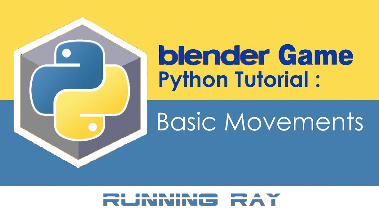 Blender Game Tutorial - Basic Movement ( Python )