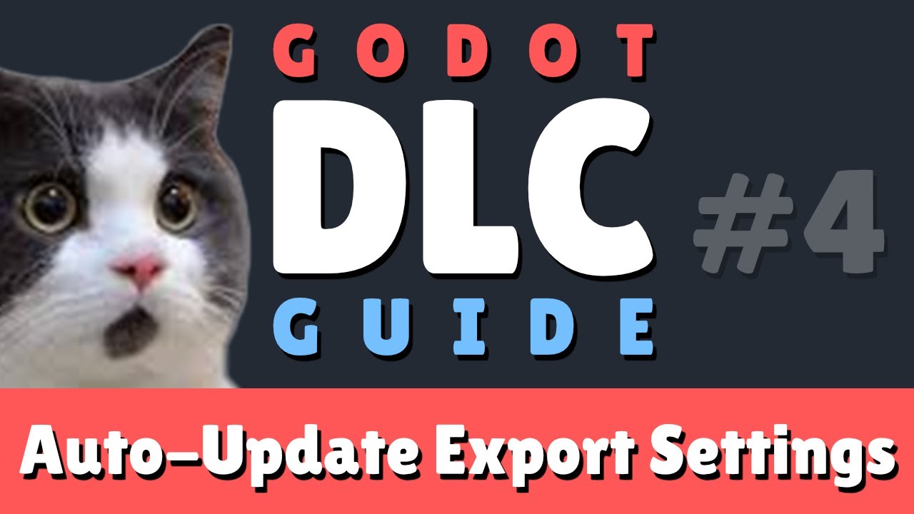 Godot DLC Guide - Tutorials - Godot Forum