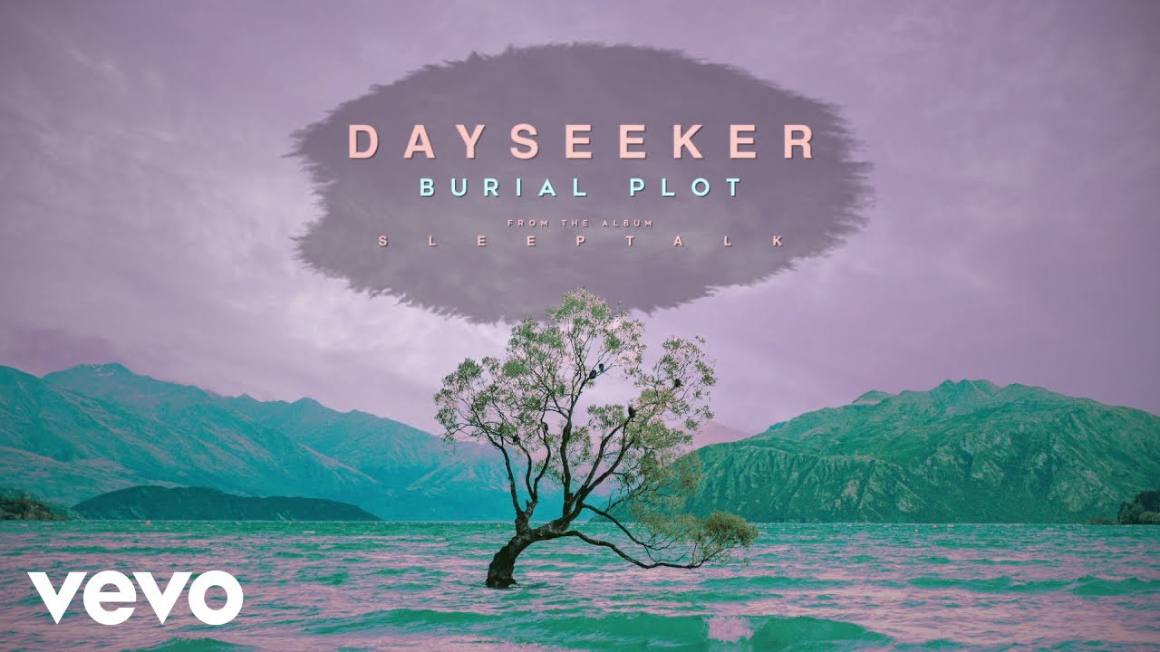 Dayseeker - Burial Plot (Audio)