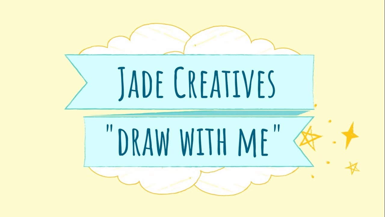 Jade Creatives|FIRST DRAW WITH ME!