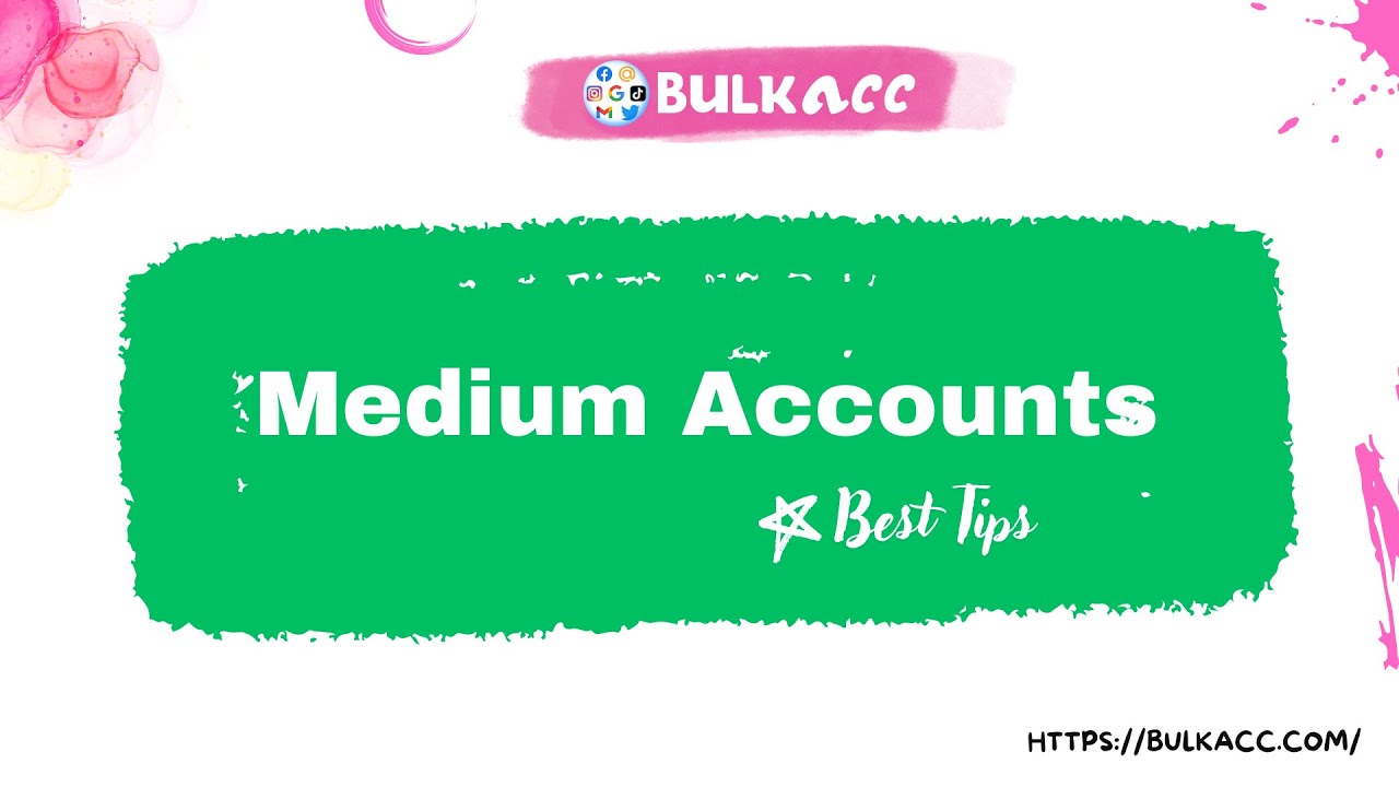 Quick Tips To Have Medium Accounts With Token