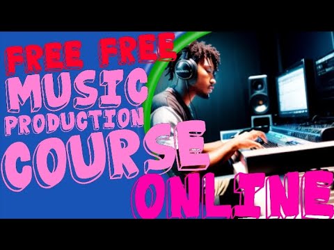 Music Production Course|FL Studio Course| Online Free Course|Beat Making Course| 2024