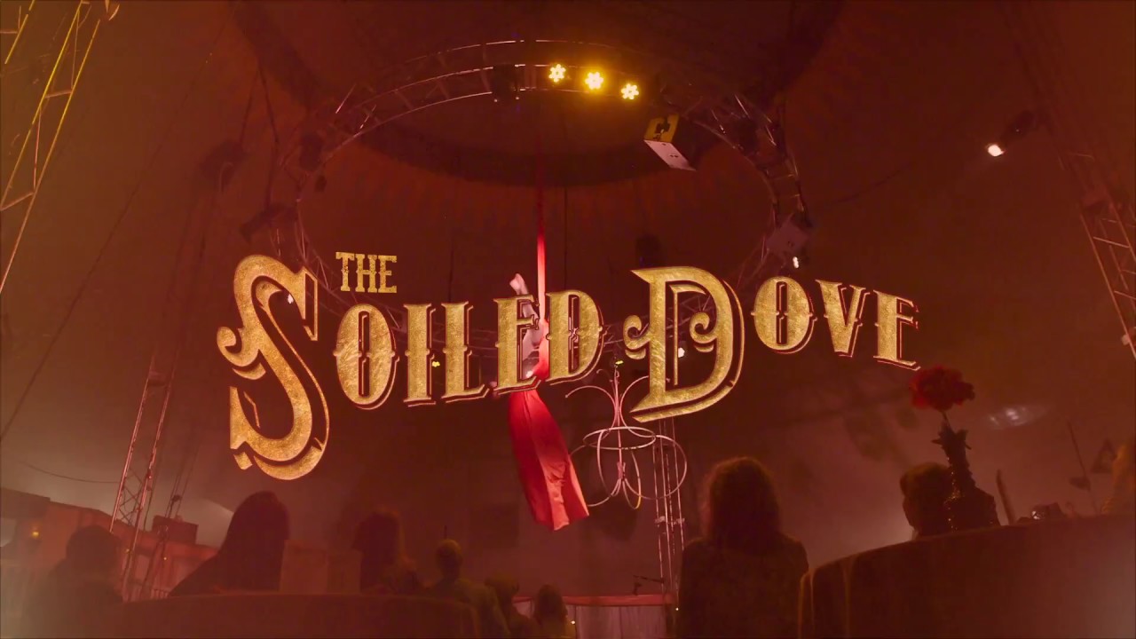 The Soiled Dove | 10/24 Tickets at The Big Top in Alameda by Vau de ...