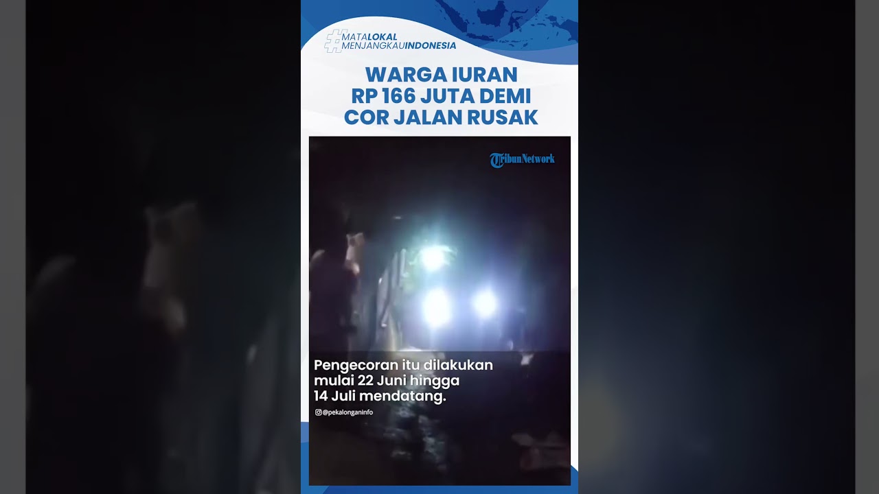 Warga Iuran Rp 166 Juta demi Cor Jalan Rusak, Pemdes: Jalan Masih Milik Pribadi Bukan Pemerintah ...