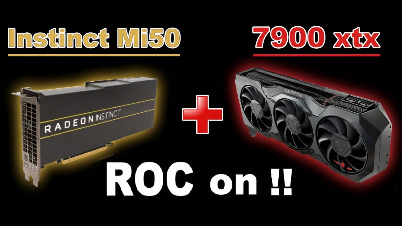 7900 XTX + Instinct MI50-32gb: AMD's Unholy LLM Alliance. ROCm ROCon.