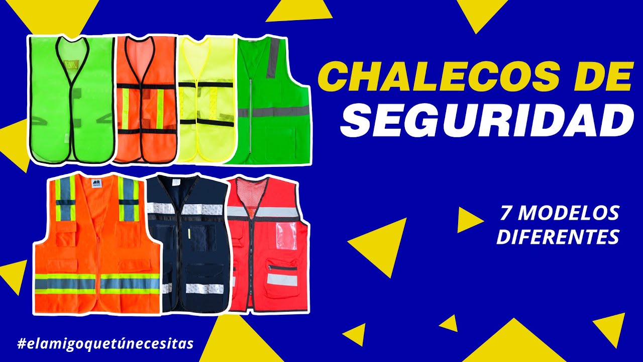 CHALECOS DE SEGURIDAD | AMIGO SAFETY