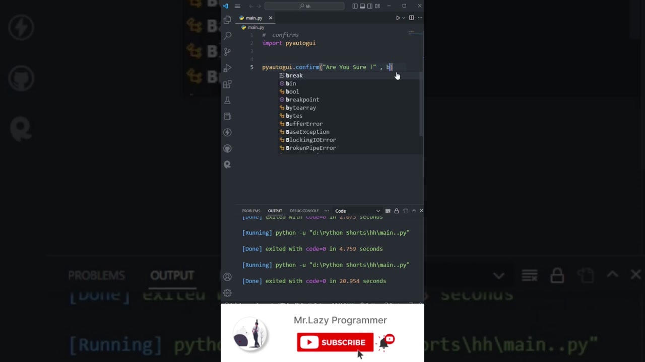 Confirm in pyautogui Python| #mrlazyprogrammer #python #shorts #mr