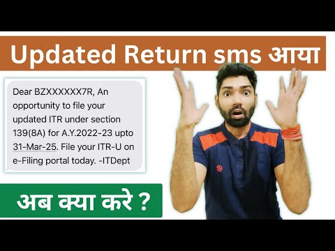 File your updated itr under section 1398A for AY 2022-23 SMS received what to do