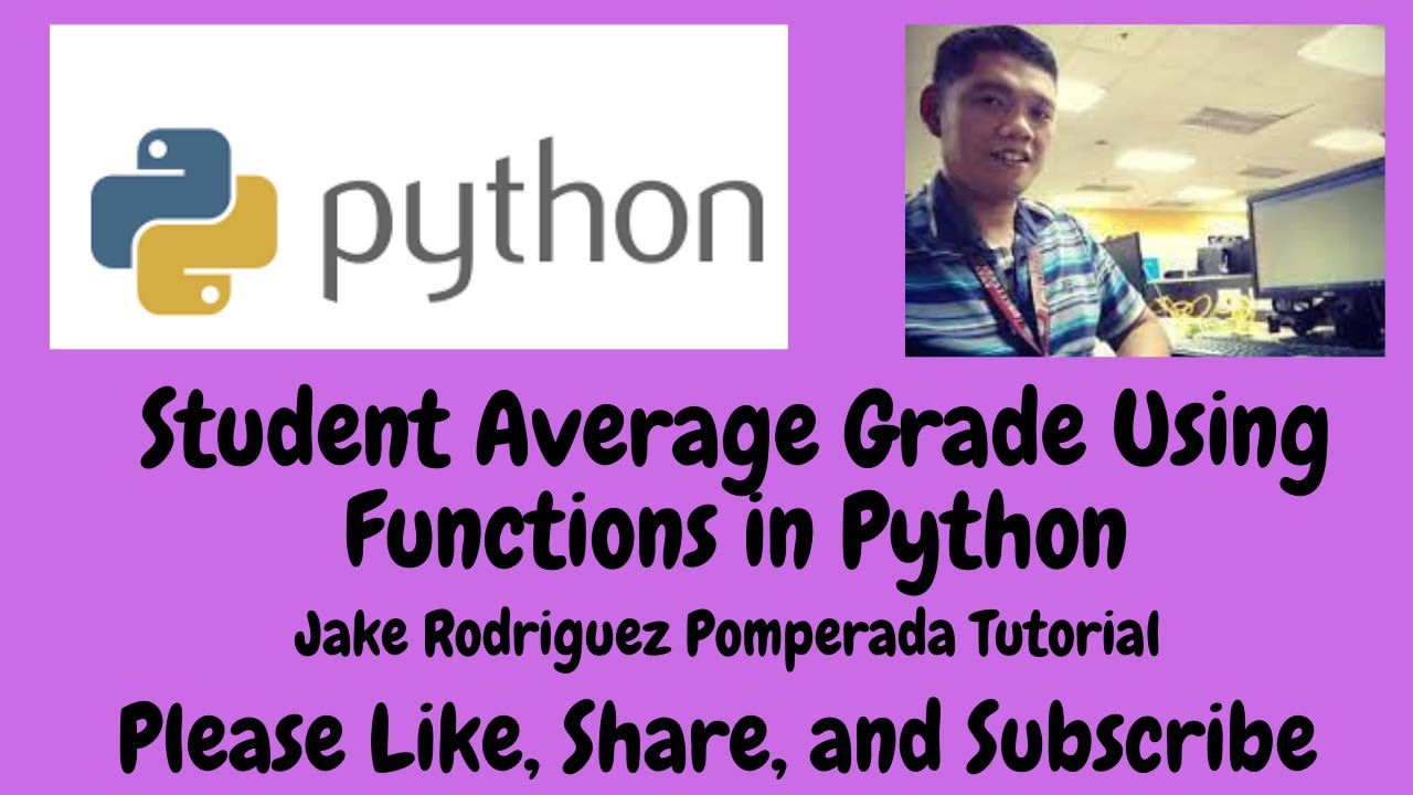 Student Average Grade Using Function in Python