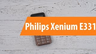 Philips Xenium E331 Brown купити в інтернет-магазині: ціни на мобільний телефон Xenium E331 ...