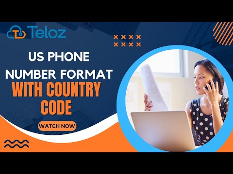 US Phone Number Format With Country Code: A Complete Guide.