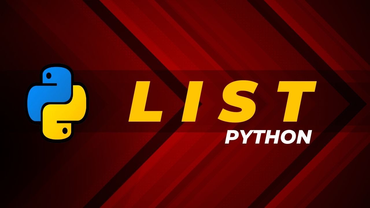 Dasar Python - 21: LIST