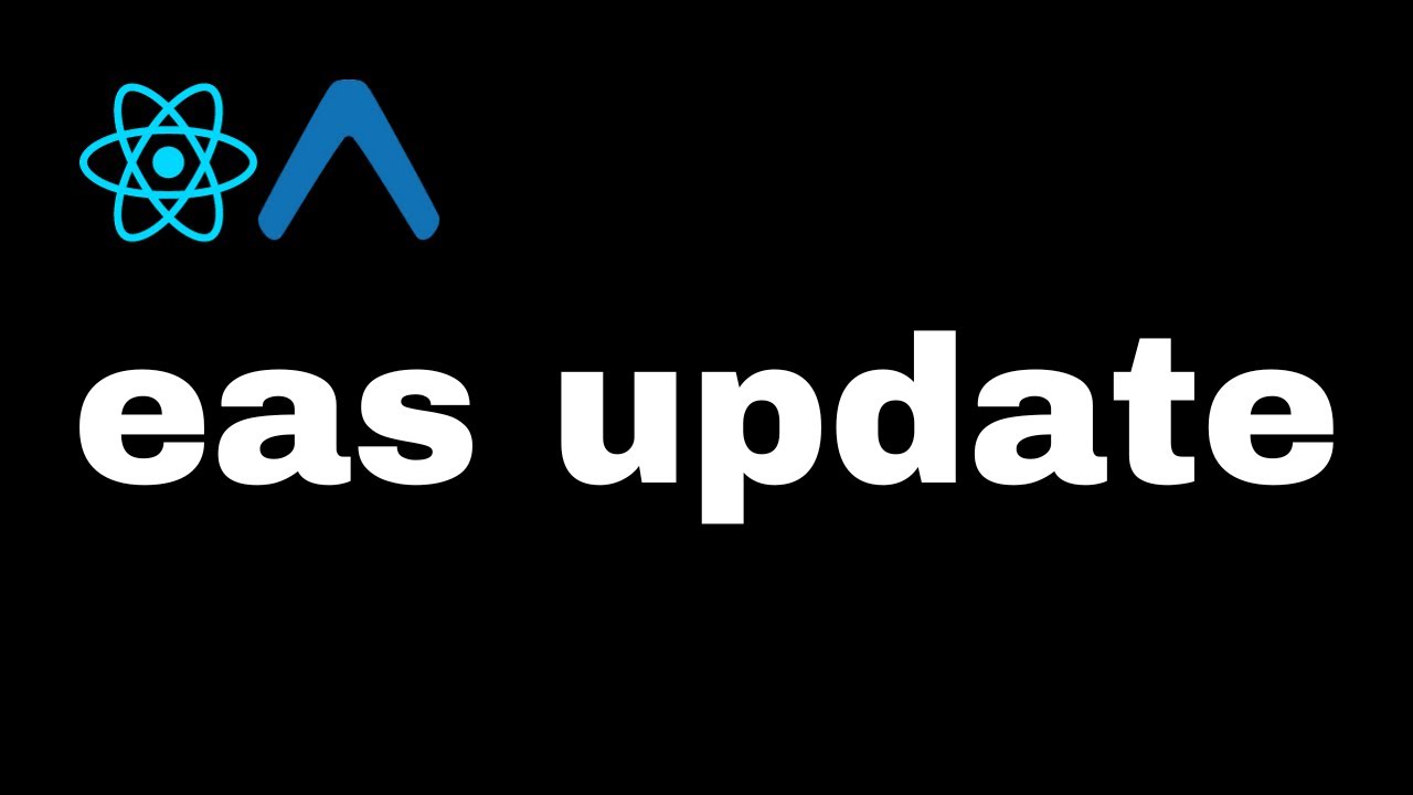 eas update tutorial | Expo | React Native