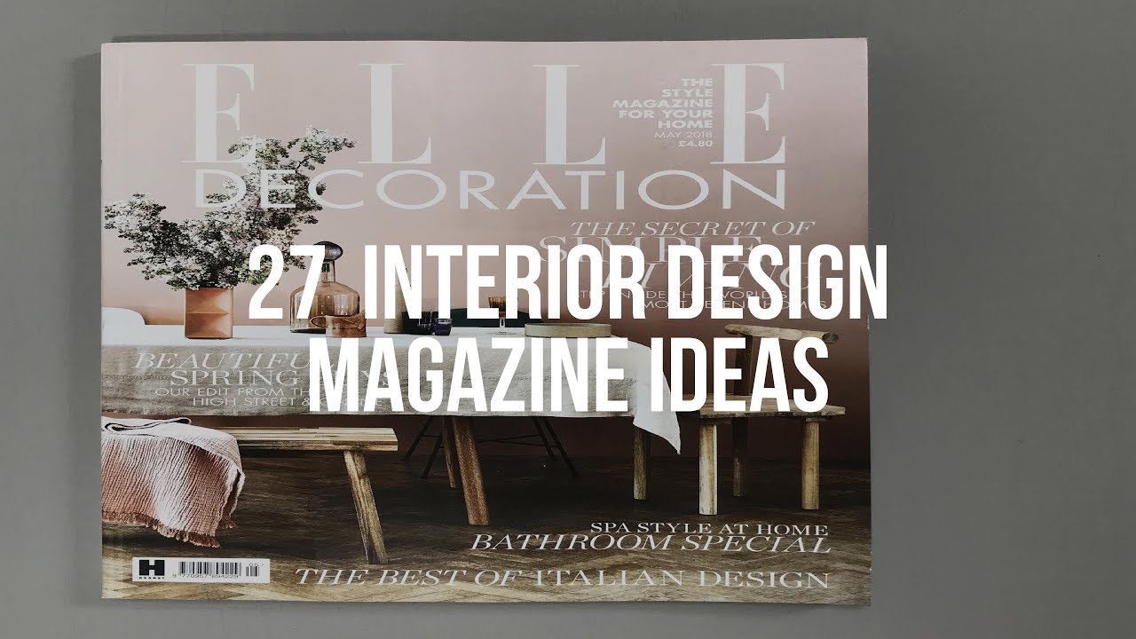 🔴 27  INTERIOR DESIGN MAGAZINE Ideas