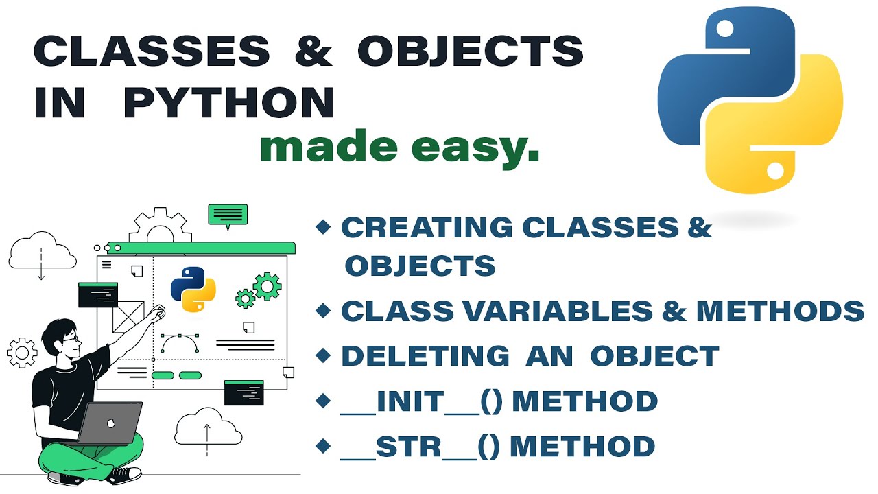 Classes and Objects in Python Made Easy | Python Made Easy Series | Codelligent