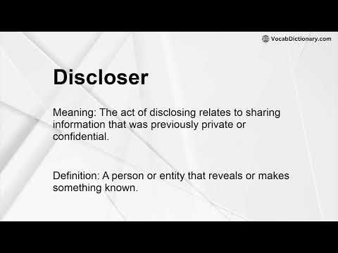 Discloser Meaning