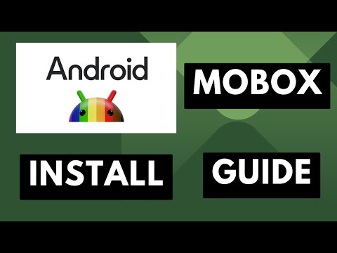 Easy Mobox Installation Guide for PC Emulation on Android 14