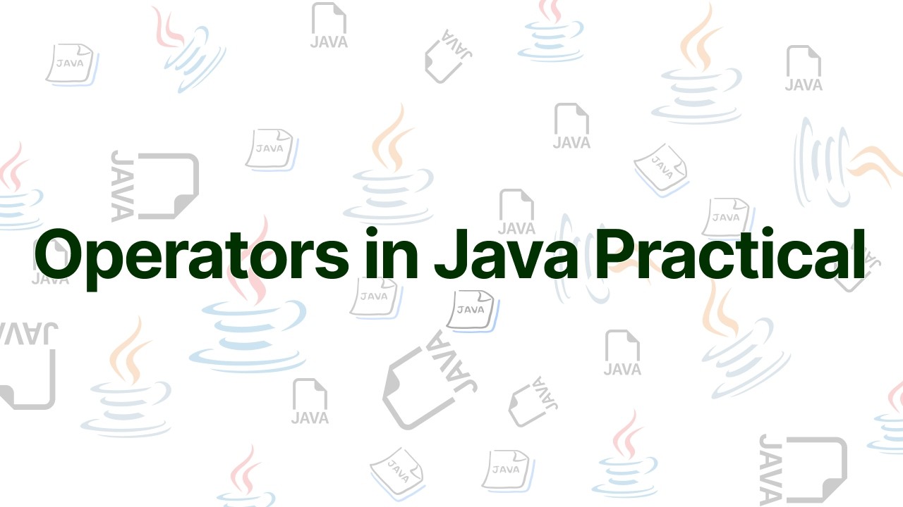 CMP 175 Java Unit 2.5 | Operators in Java Practical