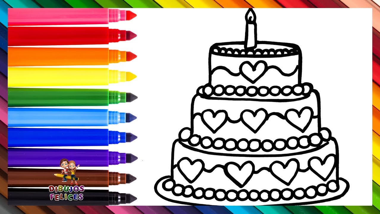Dibuja y Colorea Un Pastel De Cumpleaños 🎂❤️🧡💛💚💙💜🌈 Dibujos Para Niños