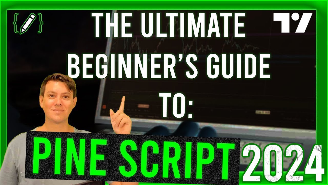 Pine Script: ULTIMATE BEGINNER'S GUIDE! 💹 [2024]