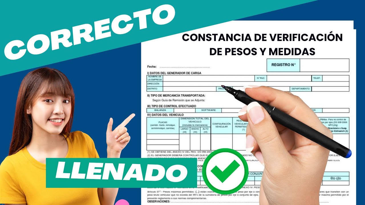 Correcto llenado de la constancia de pesos y medidas fiscalizado por SUTRAN
