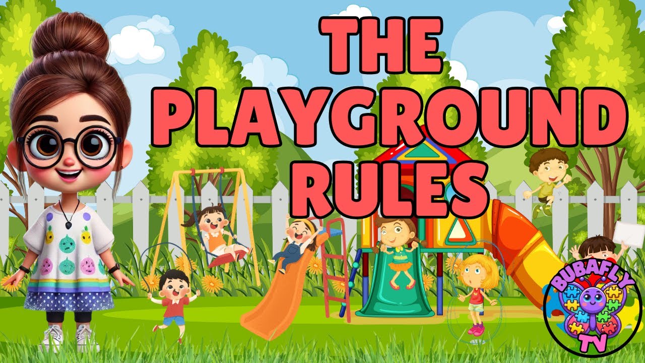 Bubafly TV - Playground Rules - Simple Rules Series