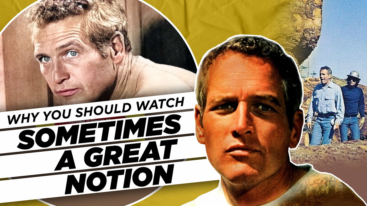 Why you should watch | Sometimes a Great Notion