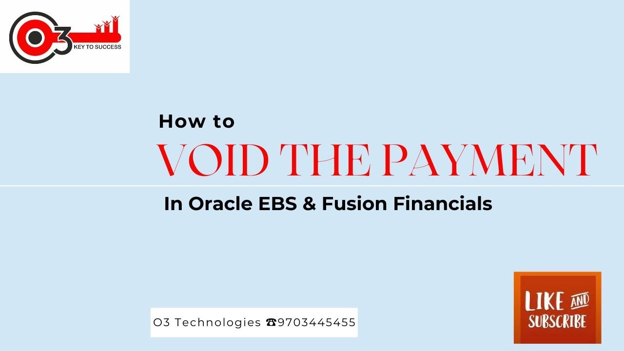 How to Void the Payments in Oracle EBS and Fusion Payables?