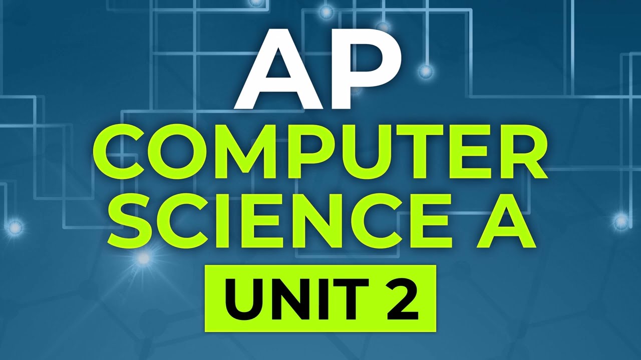 AP Computer Science A - Unit 2: Using Objects
