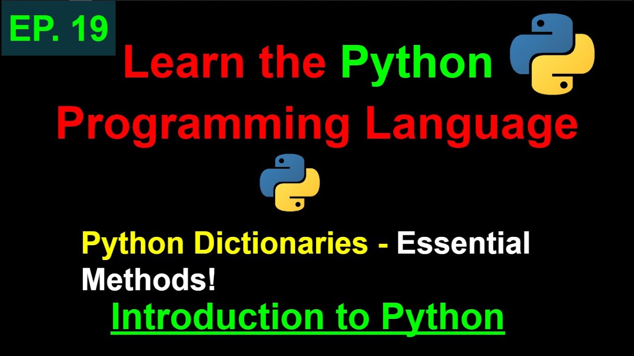 Python Dictionary Methods | Learn Python Programming (Ep. 19)