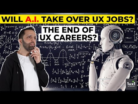 Will A.I.Take Over UX Career Jobs? AI uses in UX Design & Research & Artificial Intelligence IT jobs