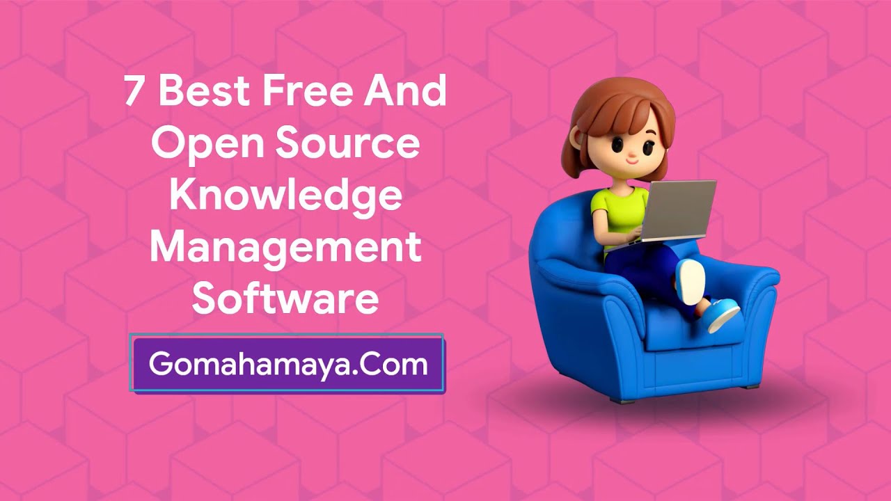 7 Best Free And Open Source Knowledge Management Software