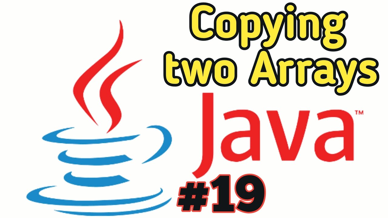 Copying two arrays in Java