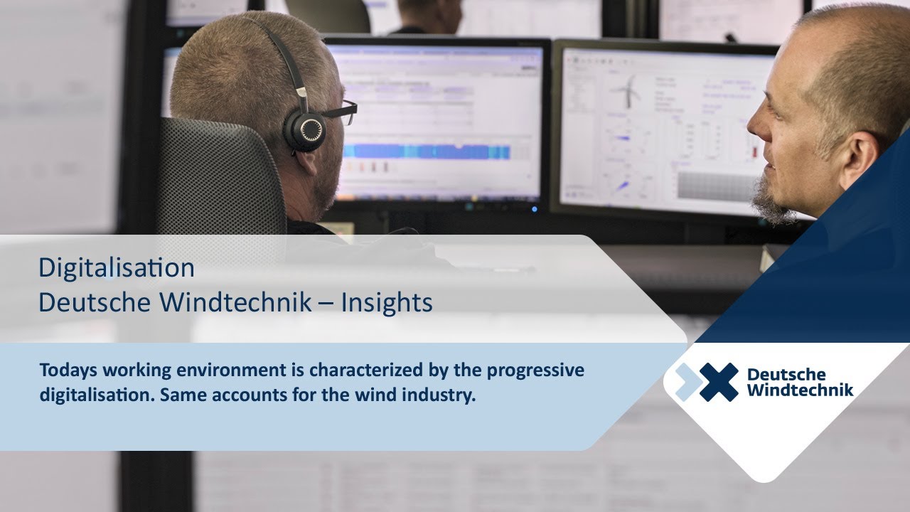 Deutsche Windtechnik: Digitalisation