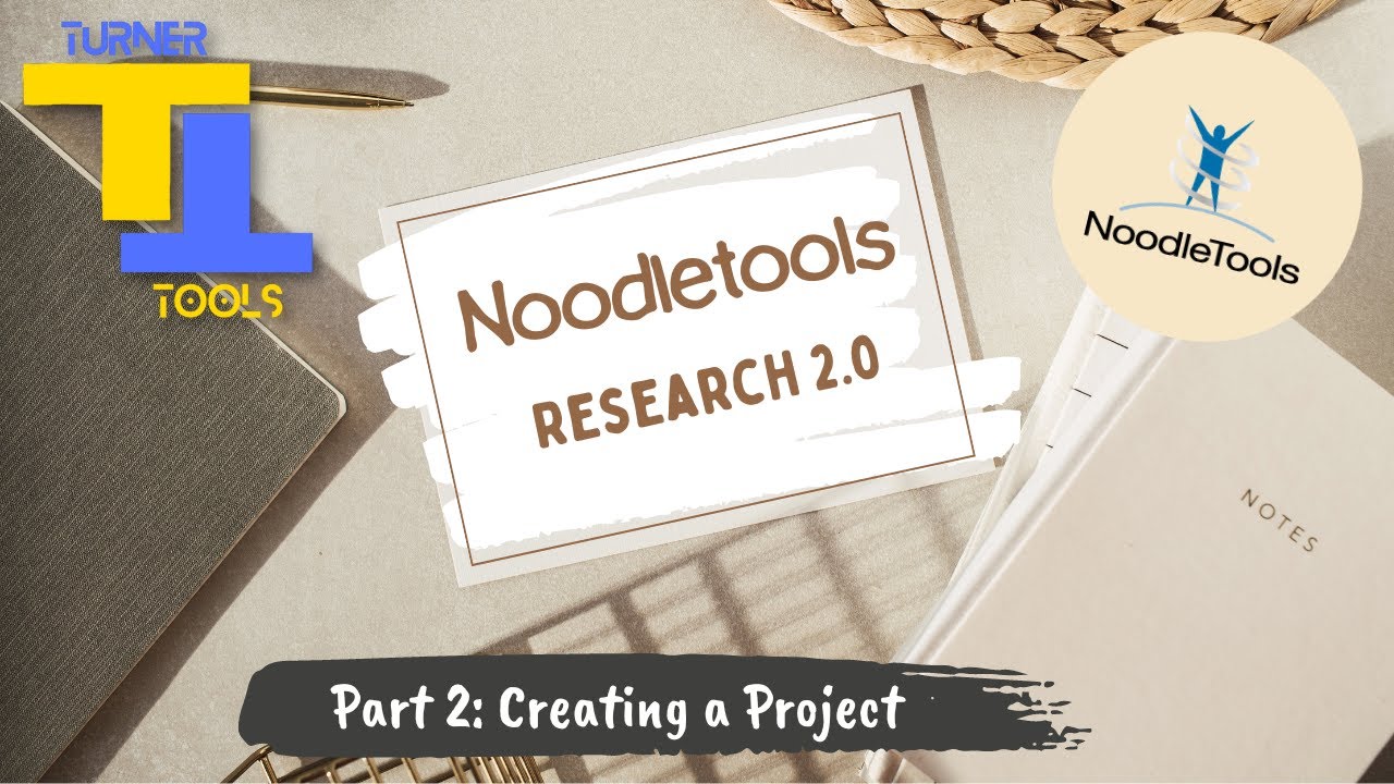 Noodletools: Research 2.0 Part 2