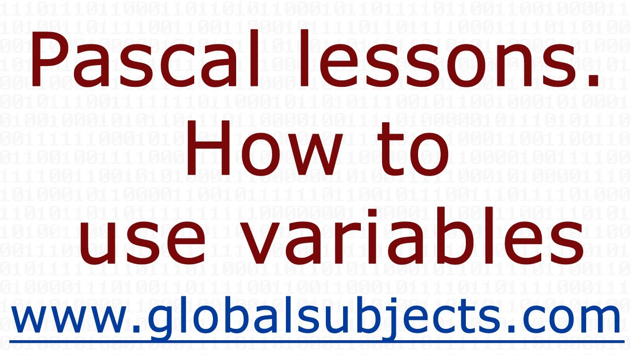 Pascal lessons. How to use variables