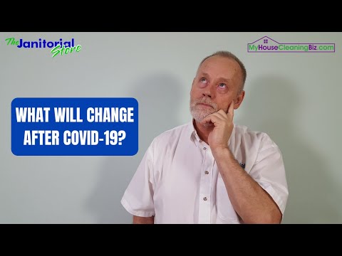 What will change after COVID 19 | The Janitorial Store