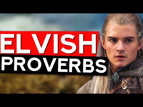 Learn Elvish Proverbs In 7 Minutes | Sindarin Phrases
