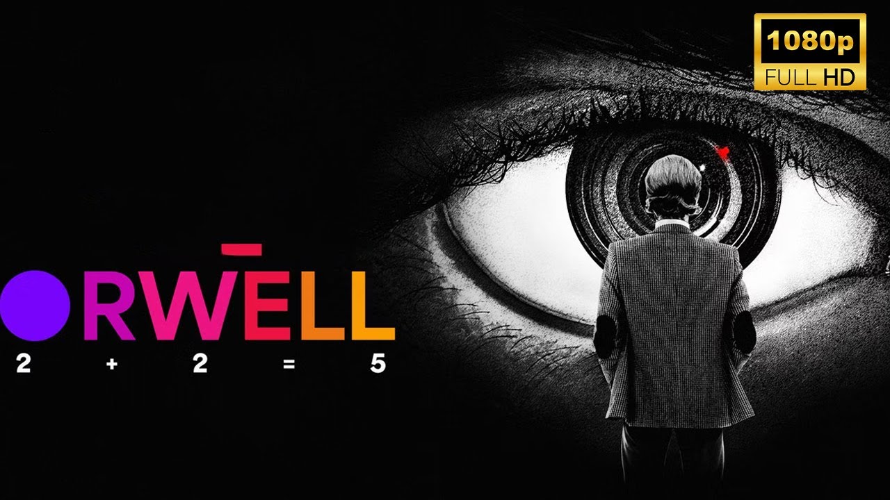 Orwell: 2 + 2 = 5 (2025) | Documentary | New Hollywood Movie Breakdown | Facts and Review