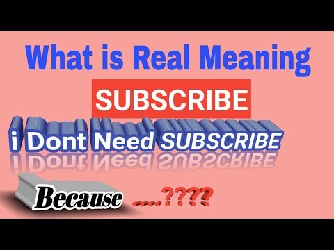 What is The Real Meaning Of Subscribe By Aymal Art