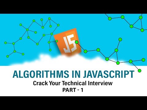 Learn Algorithms In Javascript | Ace Your Interview | Part 1 | Eduonix - Mind Luster