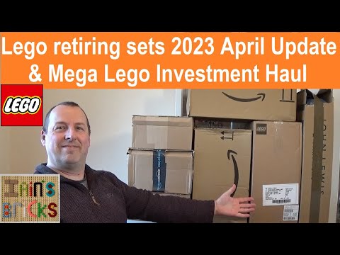 Lego Retiring List for 2023 - April Update PLUS a Mega Lego Investment Haul!