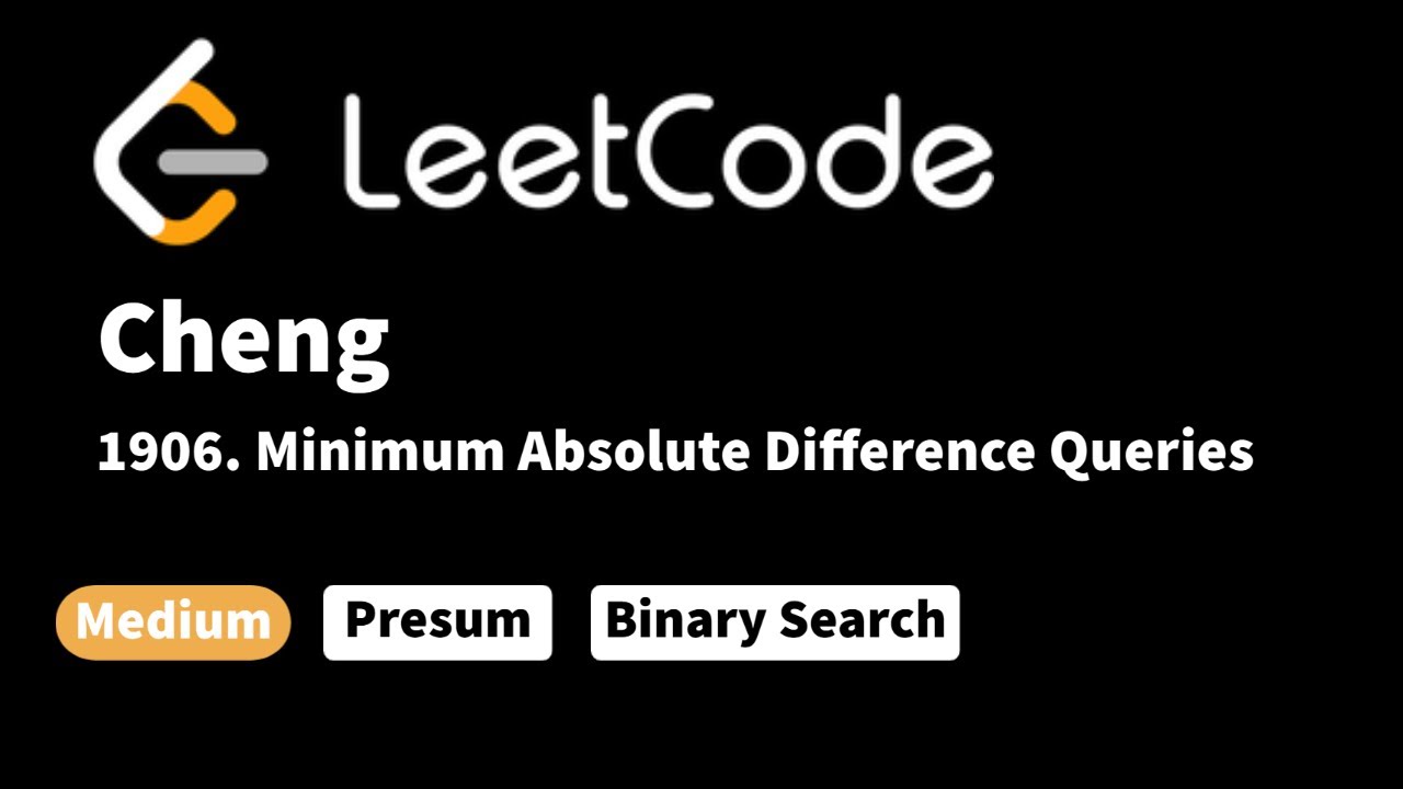 LeetCode 1906. Minimum Absolute Difference Queries