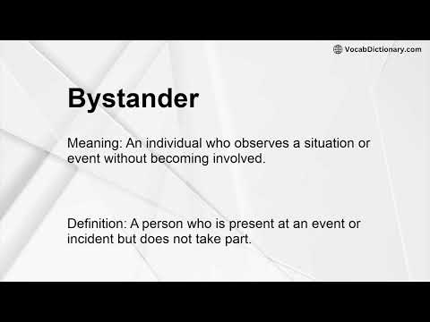 Bystander Meaning