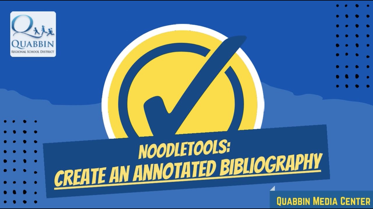 Create Annotated Bibliography on Noodletools