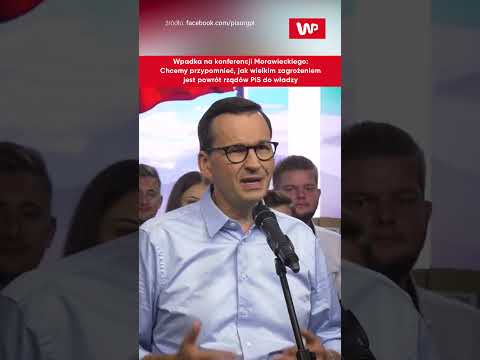 Wpadka na konferencji Morawieckiego. "PiS jest zagrożeniem" #shorts