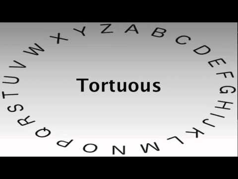 Spelling Bee Words and Definitions — Tortuous