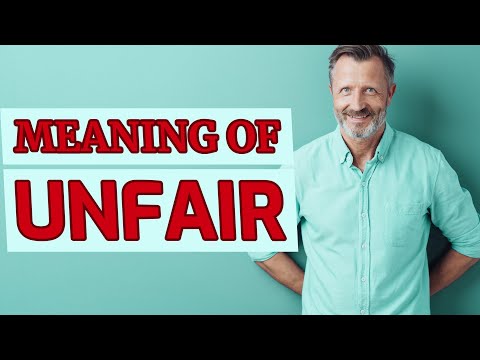 Unfair | Meaning of unfair 📖 📖 📖 📖