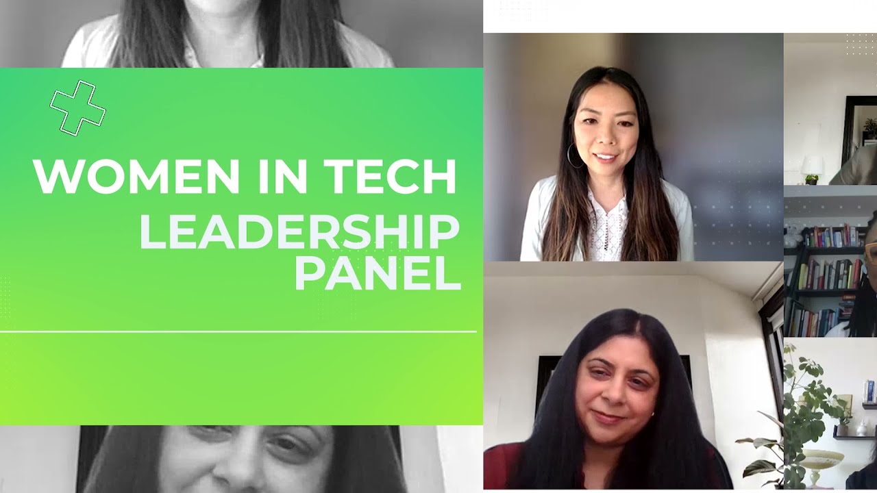 Women In Tech Panel Discussion- Full Video