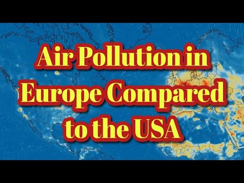 Air Pollution in Europe Compared to the USA